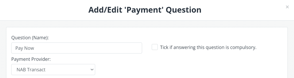Take payments on your form with NAB Transact - Snapforms Resources & FAQs